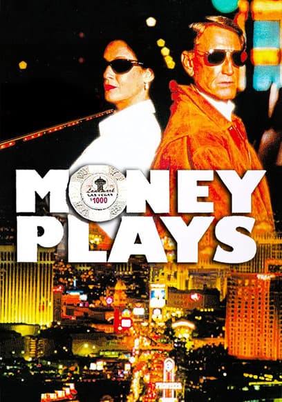 Watch Money Play 1998 Free Movies Tubi