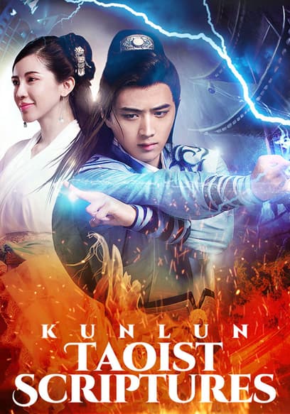 Watch Kunlun Taoist Scriptures - Free TV Shows | Tubi