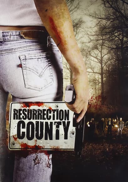 Watch Resurrection County (2008) - Free Movies | Tubi