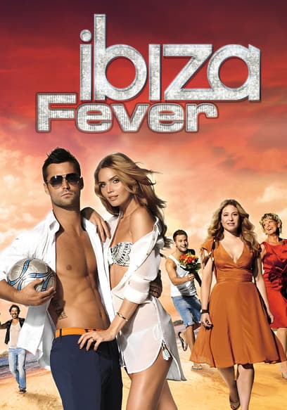 Watch Ibiza Fever 2013 Free Movies Tubi