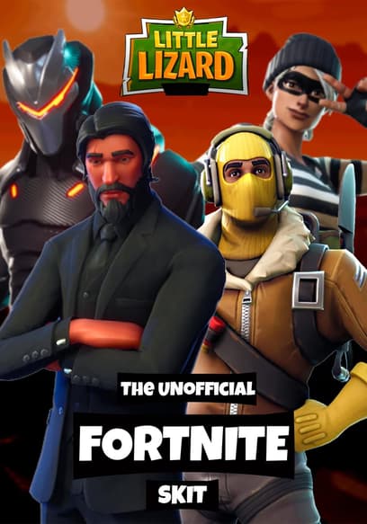 Watch Little Lizard - The Unofficial Fortnite Skit (20 - Free Movies | Tubi