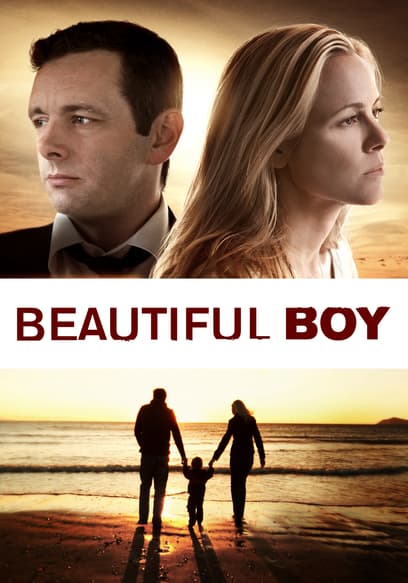 Watch Beautiful Boy (2011) - Free Movies | Tubi