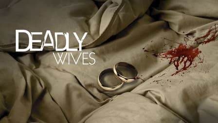 Watch Deadly Wives Free Tv Shows Tubi