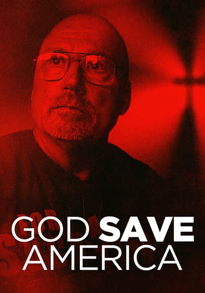 Watch God Save America (2020) - Free Movies | Tubi