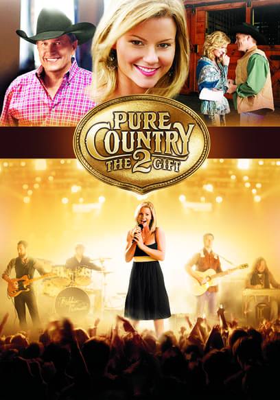 Watch Pure Country 2: The Gift (2010) - Free Movies | Tubi