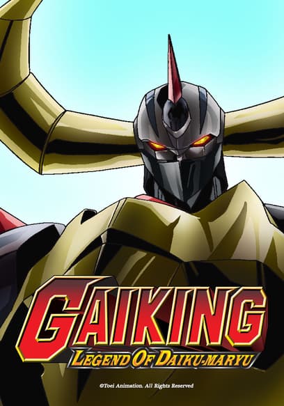 Watch Gaiking: Legend of Daikû Maryû S01:E01 - The A - Free TV Shows | Tubi