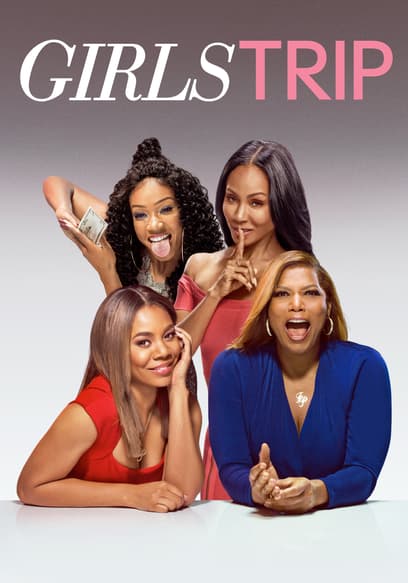 Watch Girls Trip 2017 Free Movies Tubi