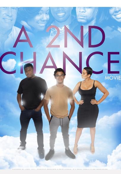 Watch A 2nd Chance (2022) - Free Movies | Tubi