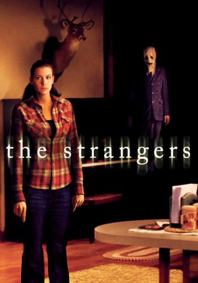 Watch The Strangers (2008) - Free Movies | Tubi