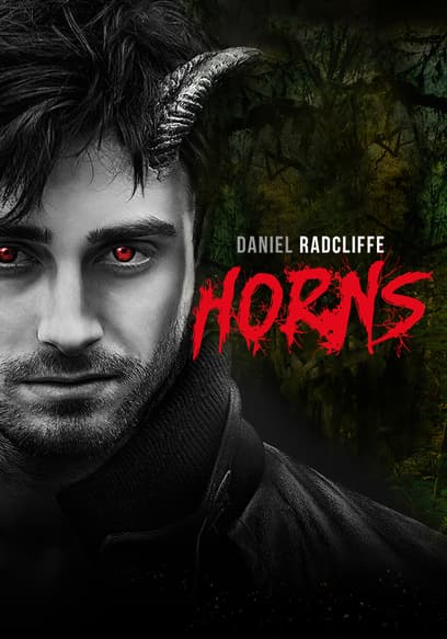 Watch Horns (2013) - Free Movies | Tubi