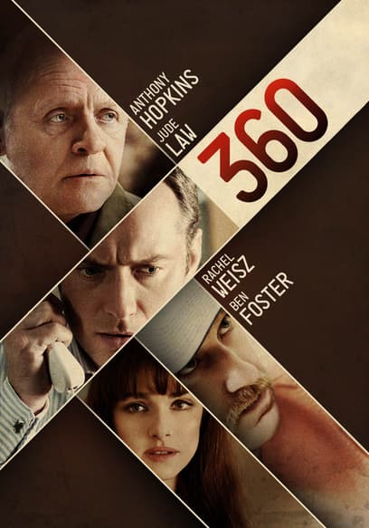 Watch 360 (2012) - Free Movies | Tubi