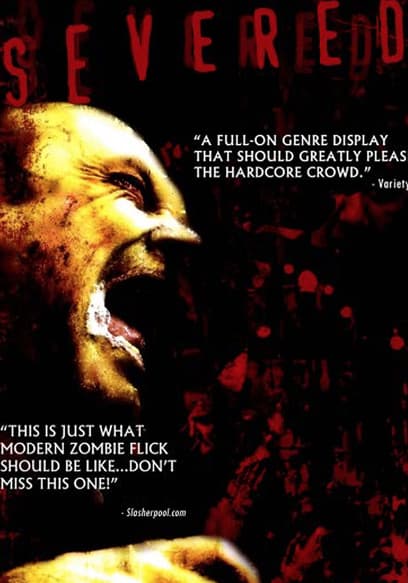 Watch Severed (2005) - Free Movies | Tubi