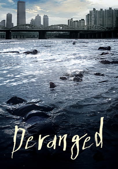 Watch Deranged (2012) - Free Movies | Tubi