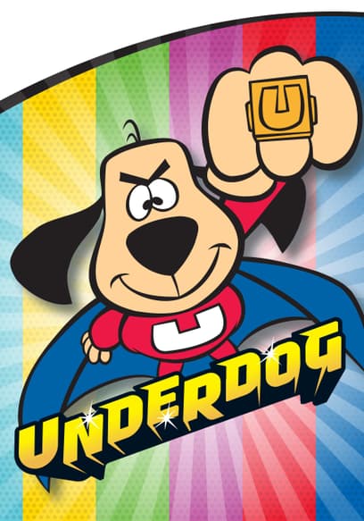 Watch The Underdog Show - Free TV Shows | Tubi
