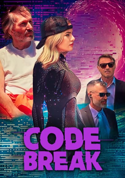 Watch Code Break (2023) - Free Movies | Tubi