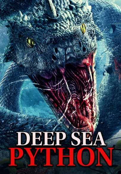 Watch Deep Sea Python (2023) - Free Movies | Tubi