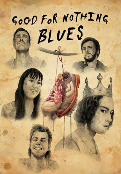 Watch Good for Nothing Blues (2023) - Free Movies | Tubi