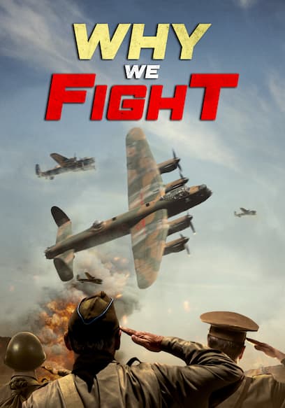 Watch Why We Fight - Free TV Shows | Tubi