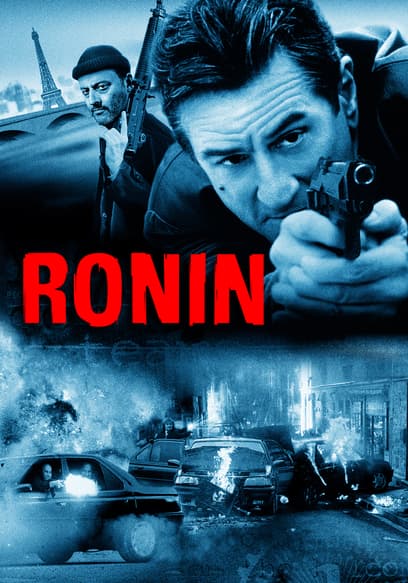 Watch Ronin (1998) - Free Movies | Tubi