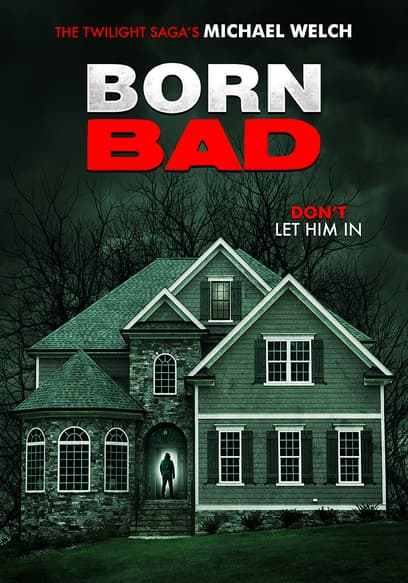 Watch Born Bad (2010) - Free Movies | Tubi