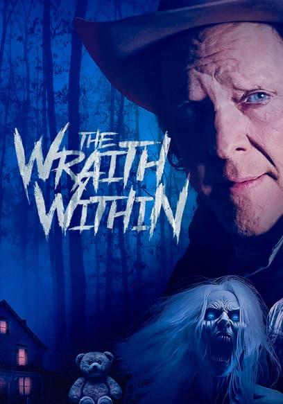 Watch The Wraith Within (2023) - Free Movies | Tubi