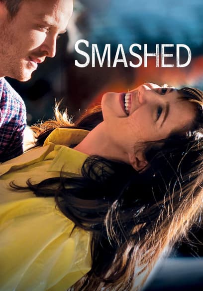 Watch Smashed (2012) - Free Movies | Tubi
