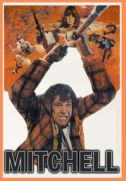 Watch Mitchell (1975) - Free Movies | Tubi