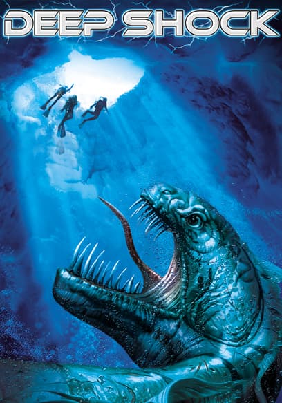 Watch Deep Shock (2003) - Free Movies | Tubi