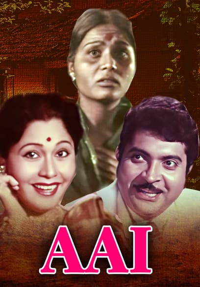 Watch Aai (1981) - Free Movies | Tubi