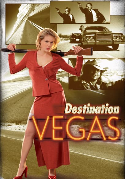 Watch Destination Vegas (1995) - Free Movies | Tubi