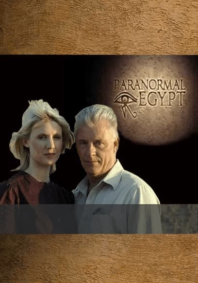 Watch Paranormal Egypt - Free TV Shows | Tubi