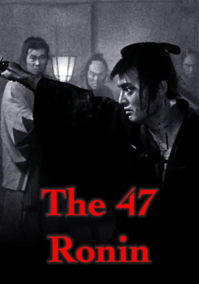 Watch The 47 Ronin (1941) - Free Movies | Tubi