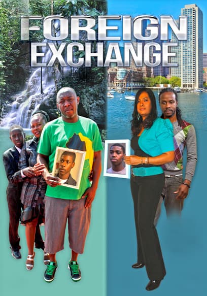 Watch Foreign Exchange (2013) - Free Movies | Tubi