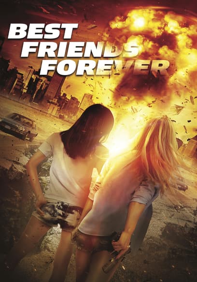Watch Best Friends Forever (2013) - Free Movies | Tubi