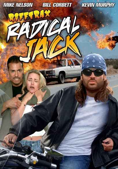 Watch RiffTrax: Radical Jack (2015) - Free Movies | Tubi