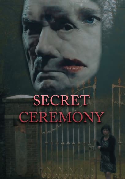 Watch Secret Ceremony (2022) - Free Movies | Tubi