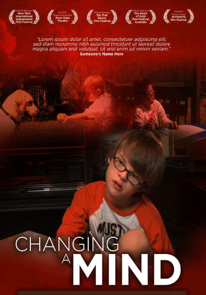 Watch Changing A Mind (2008) - Free Movies | Tubi