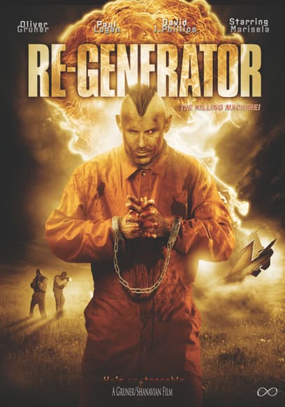Watch Regenerator (2013) - Free Movies | Tubi