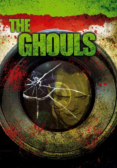 Watch The Ghouls (2010) - Free Movies | Tubi