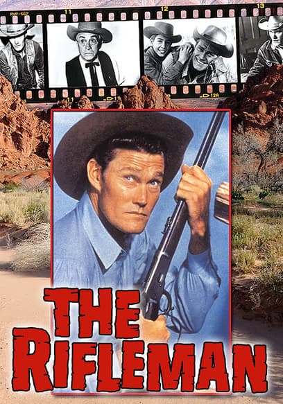Watch The Rifleman Season 3 - Free TV Shows | Tubi