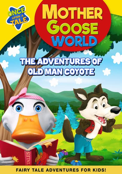 Watch Mother Goose World: The Adventures of Old Man Co - Free Movies | Tubi