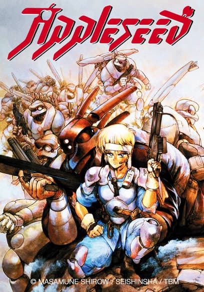 Watch Appleseed (1988) - Free Movies | Tubi