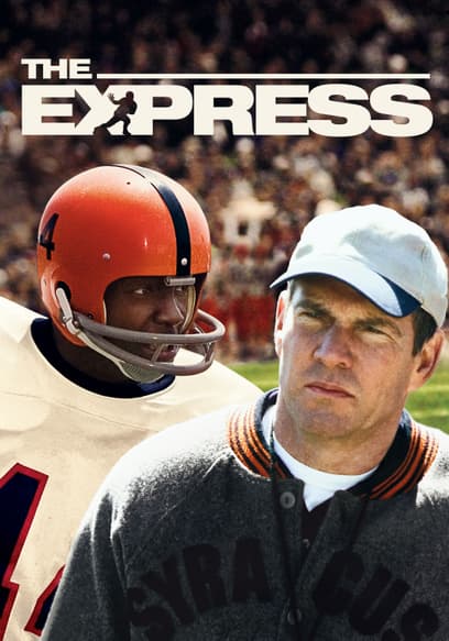 Watch The Express (2008) - Free Movies | Tubi