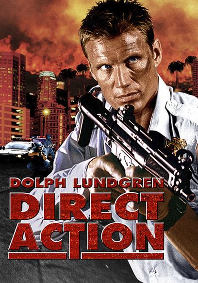 Watch Direct Action (2004) - Free Movies | Tubi