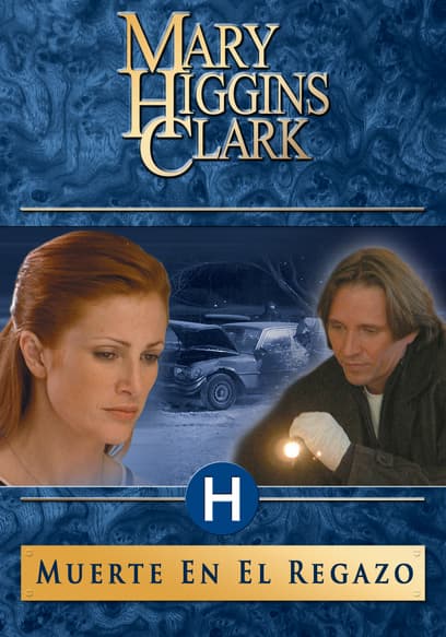 Watch Mary Higgins Clark- Muerte en El Regazo (Doblado - Free Movies | Tubi