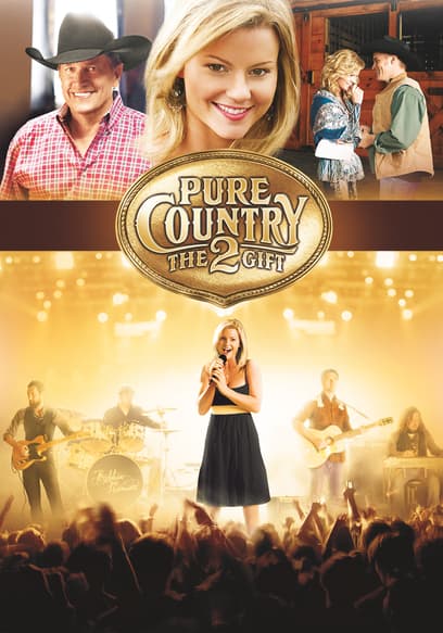Watch Pure Country 2: The Gift (2010) - Free Movies | Tubi