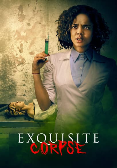 Watch Exquisite Corpse (2010) - Free Movies | Tubi