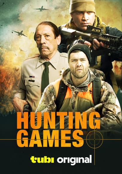 Watch Hunting Games (2023) - Free Movies | Tubi