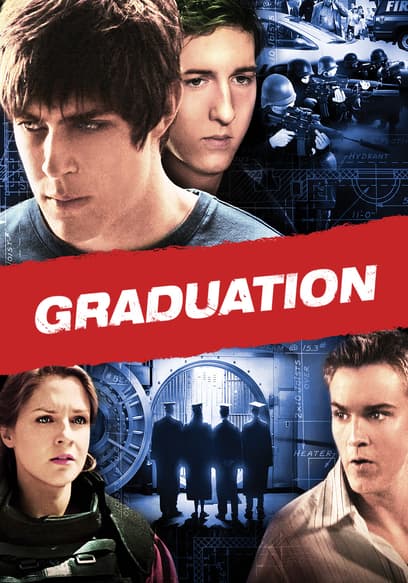 Watch Graduation (2008) - Free Movies | Tubi
