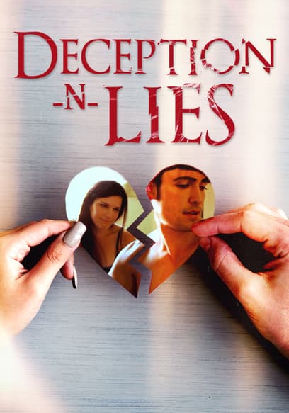 Watch Deception N Lies (2021) - Free Movies | Tubi
